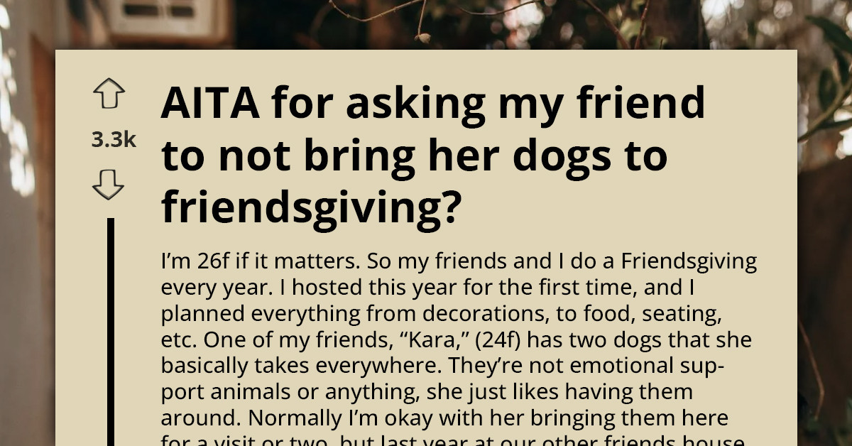 Friendsgiving Gone Wrong - Lady Gets Roasted For Asking Friend Not To ...